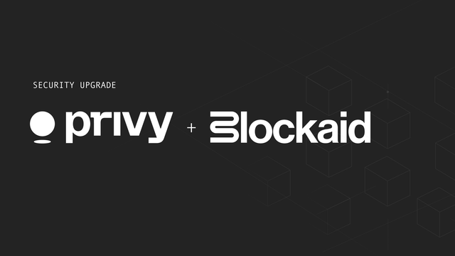 Privy Integrates Blockaid to Bring Transaction Security into Global ...